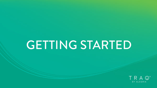 Getting Started | TRAQ App – TRAQ by Alegria